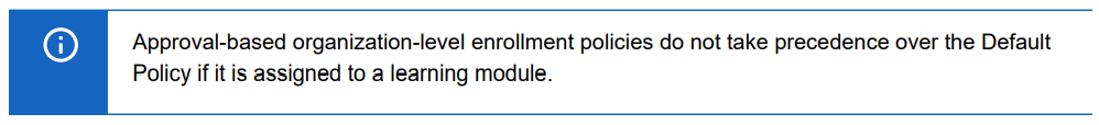 Define an Enrollment Policy for a Learning Module – PeopleFluent